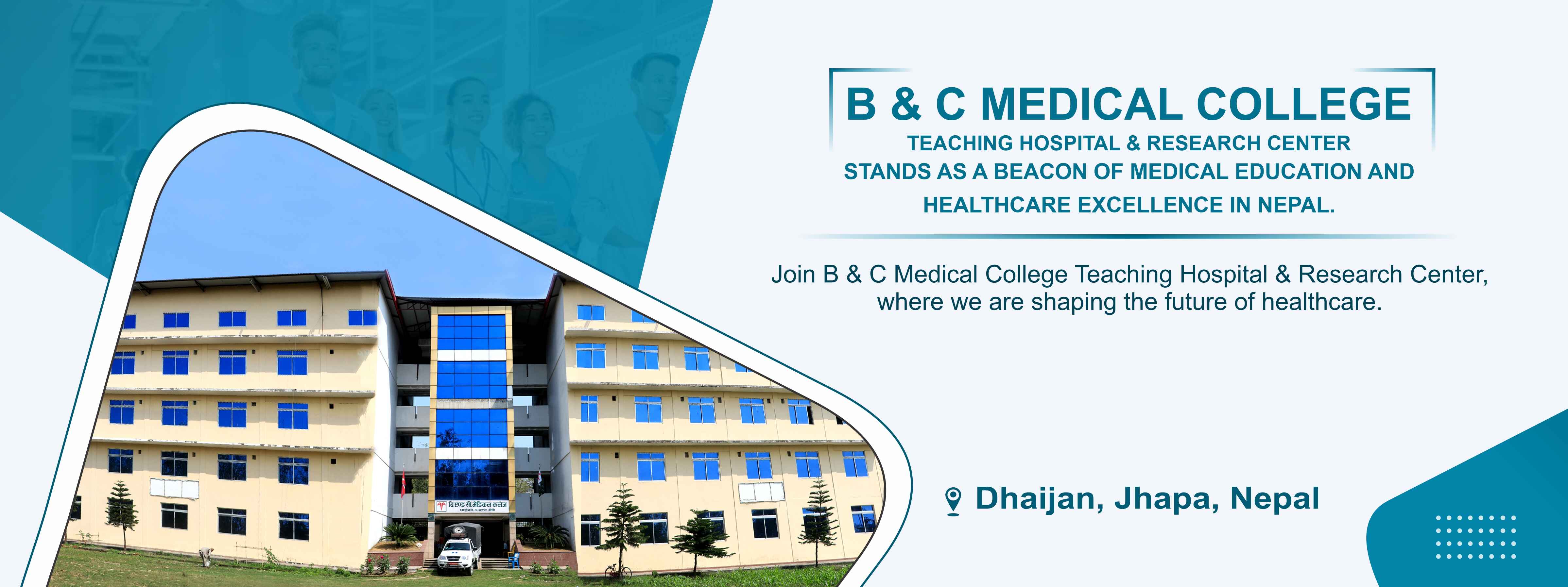 Home - B & C Medical College